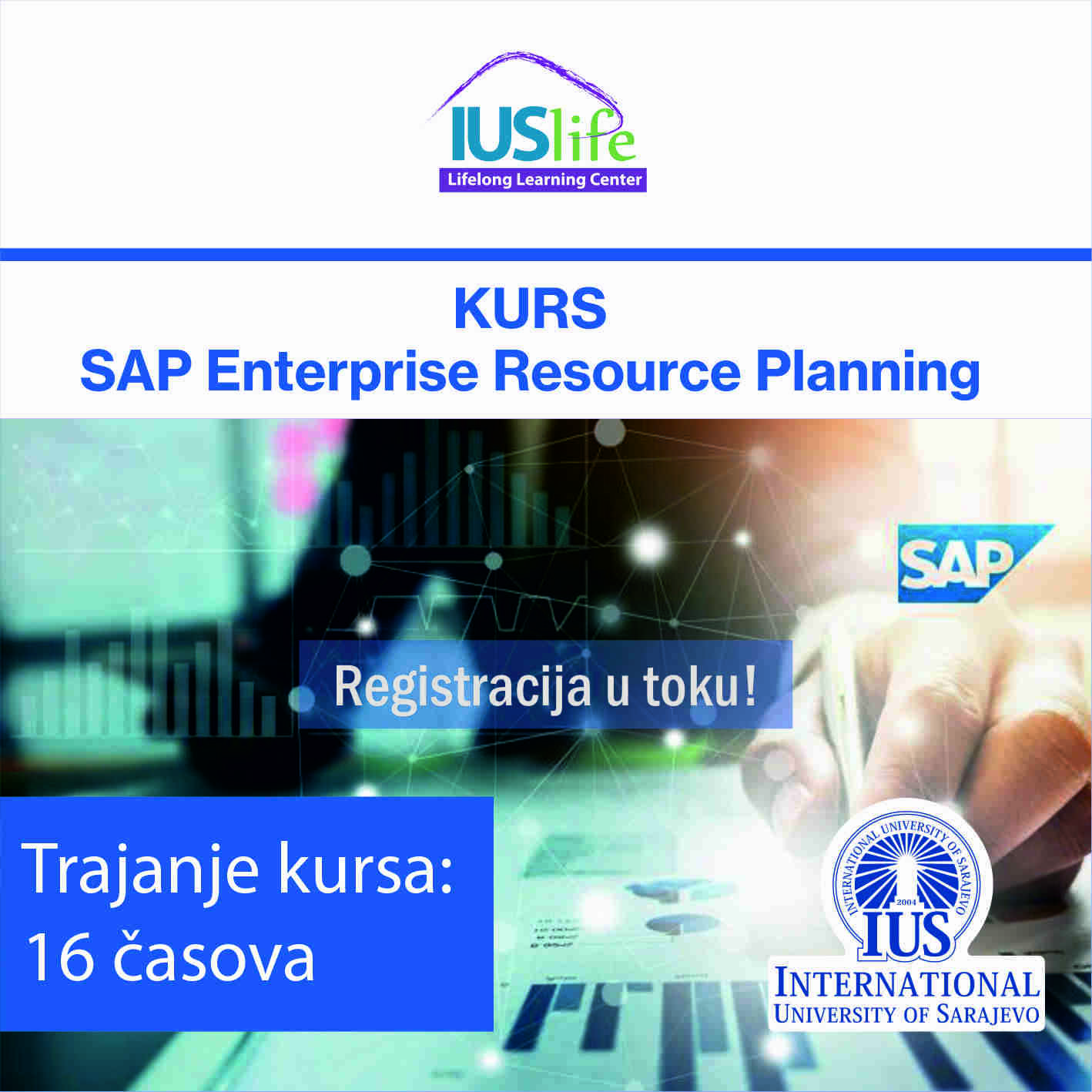 SAP Enterprise Resource Planning – IUS Life – Privredna/Gospodarska ... SAP Enterprise Resource Planning – IUS Life – Privredna/Gospodarska ...